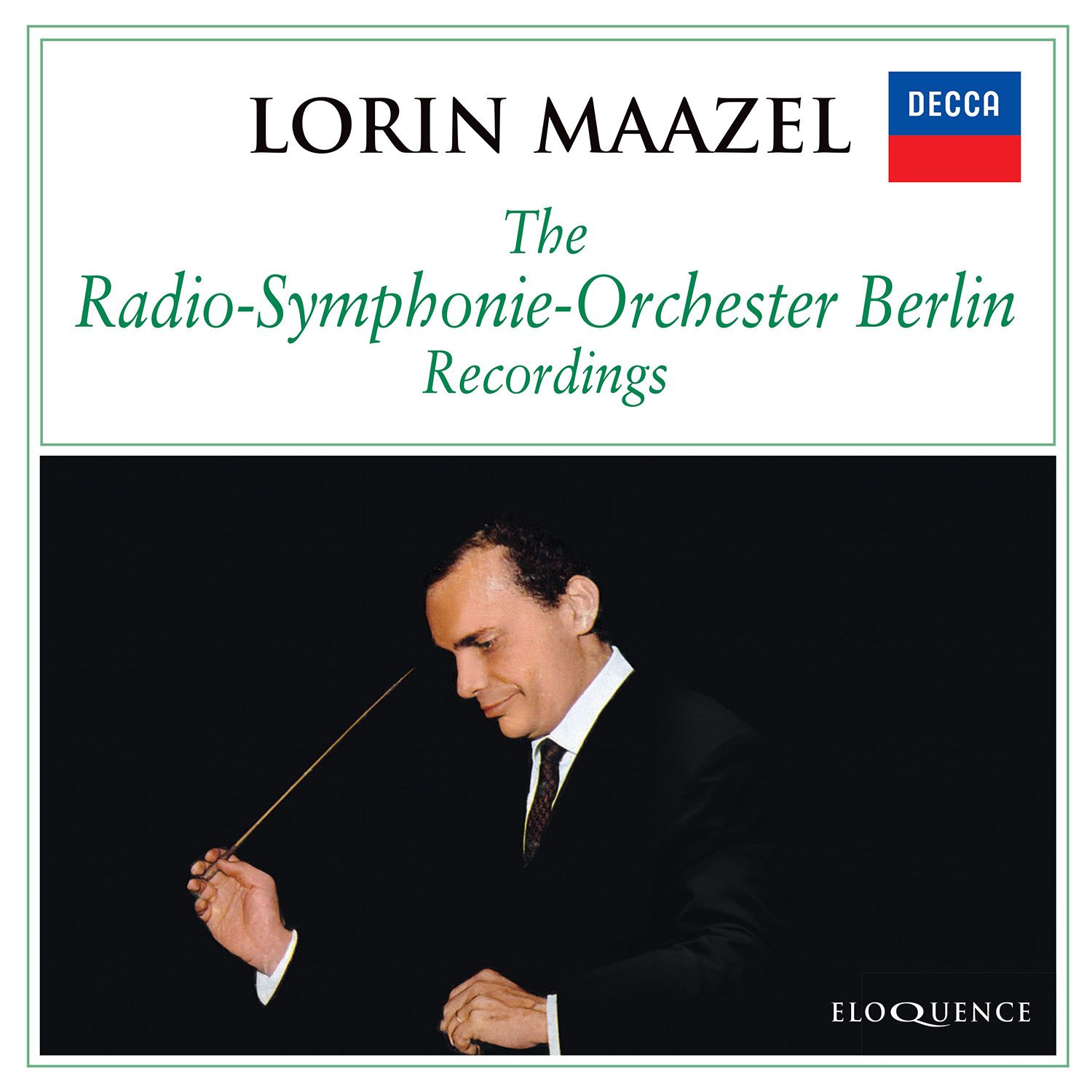 Lorin Maazel – The Radio-Symphonie-Orchester Berlin Recordings - Eloquence Classics